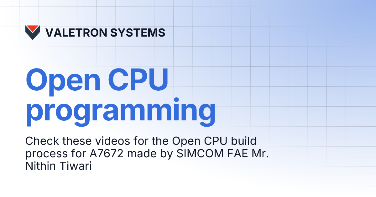 Open CPU programming | VALETRON SYSTEMS