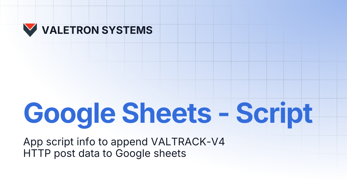 Google Sheets - Script | VALETRON SYSTEMS